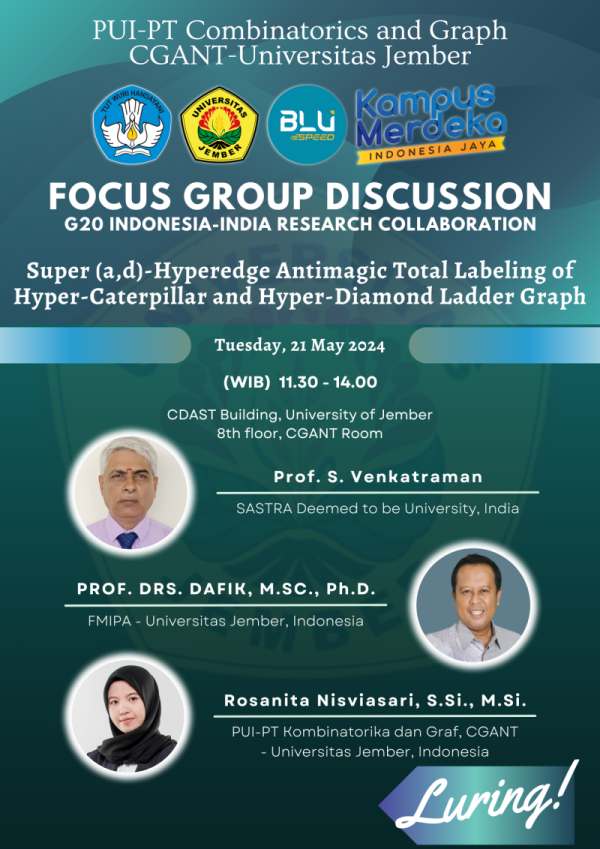 Focus Group Discussion – Super (a,d)-Hyperedge Antimagic Total Labeling of Huper-Caterpillar and ...